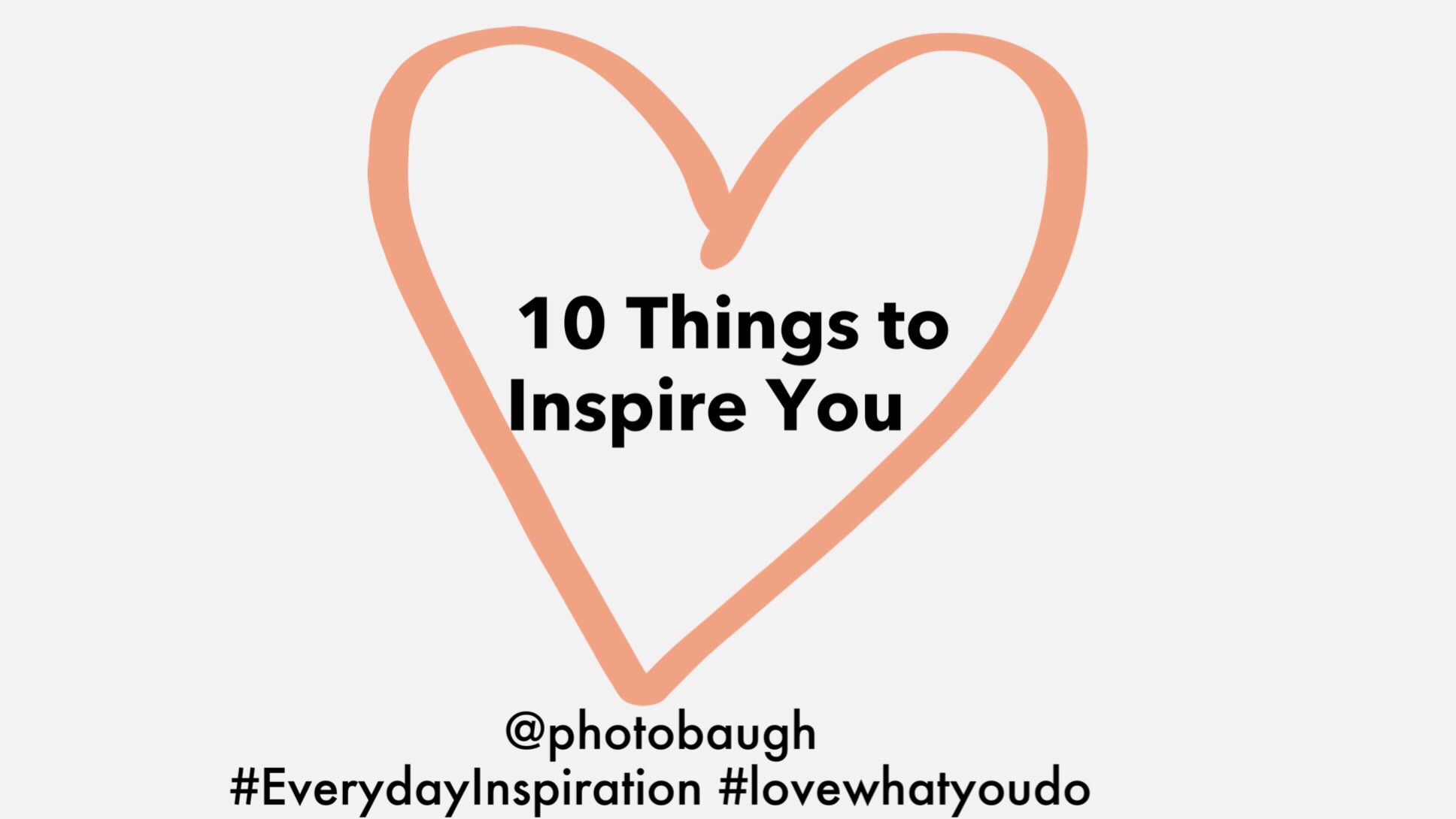 10 Things to Inspire You This Month – My Inspired Fibro Life